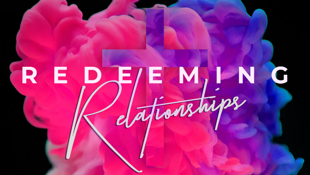 Message: "Redeeming Relationships" from Brent Brewer | First Baptist Church of Laurel